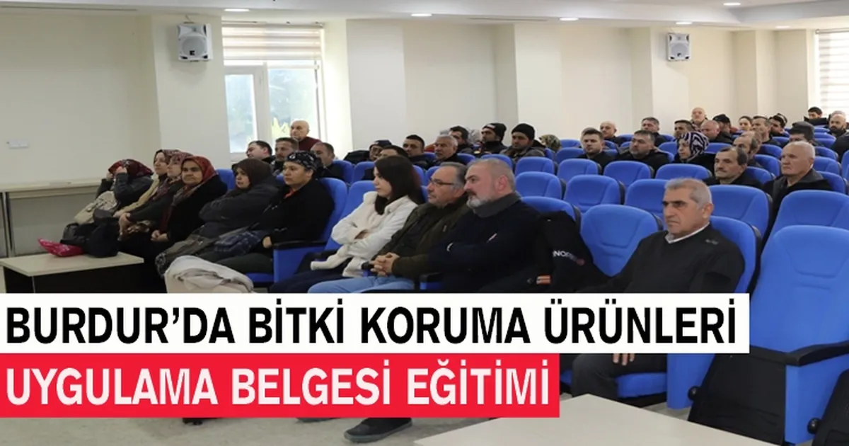 Burdur’da Bitki Koruma Ürünleri Uygulama Belgesi Eğitimi - SES15